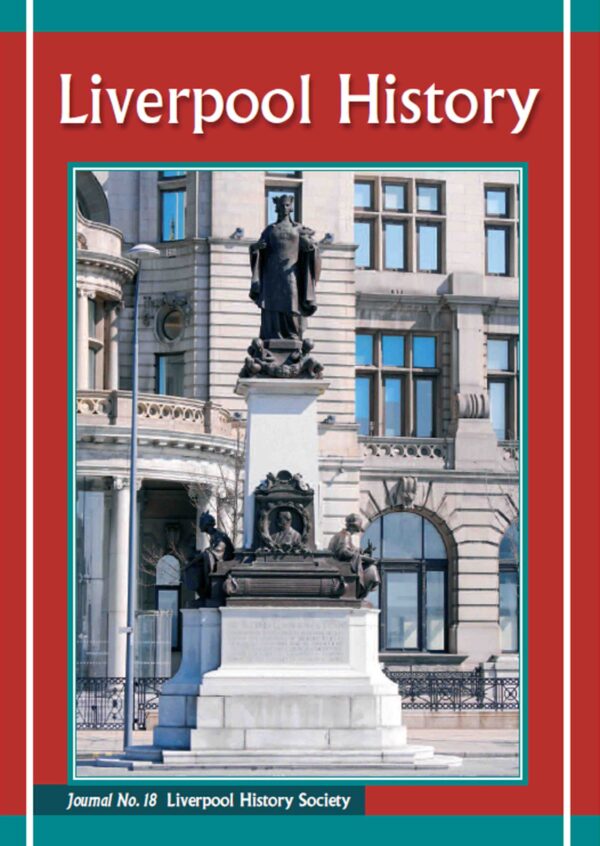 Liverpool History Journal 18 (2019) – Liverpool History Society