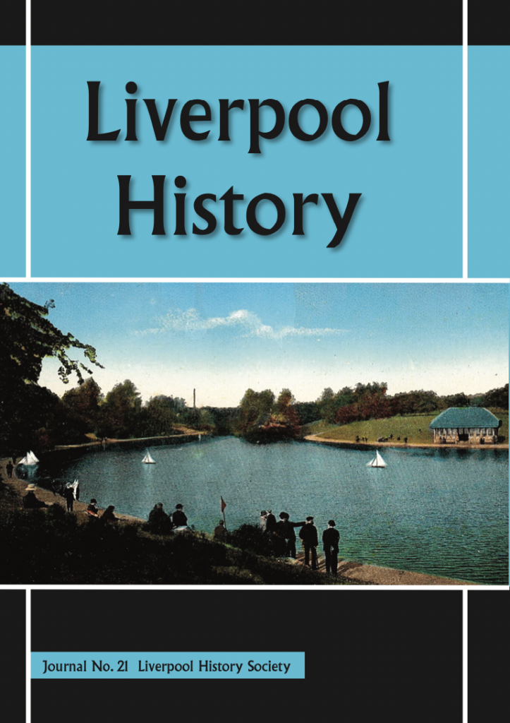 Liverpool History Journal 21 (2022) – Liverpool History Society